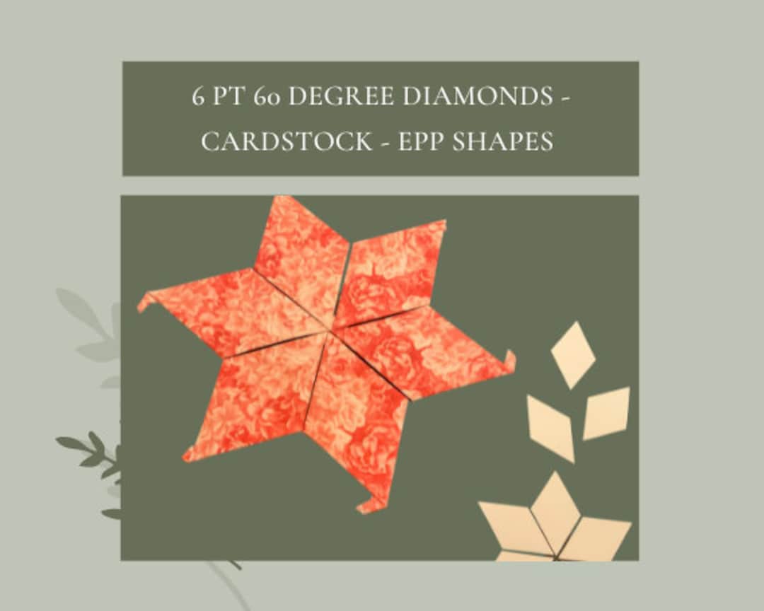 2 Inch or 3 Inch EPP Diamond 60 Degree 6 Point CARDSTOCK - Etsy