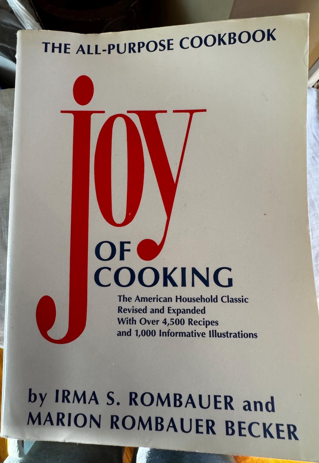 The Joy of Cooking by Irma S. Rombauer and Marion Rombauer Becker ...