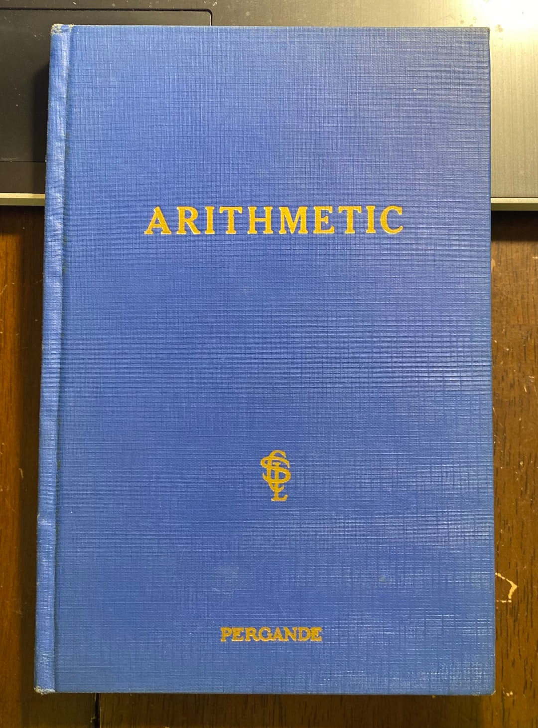 Arithmetic Book Dated 1963 / the Pergande Publishing Co / Study ...