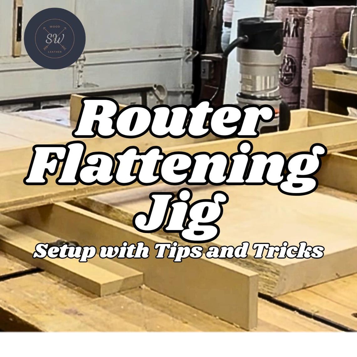 Router Flattening Tips and Tricks - Etsy