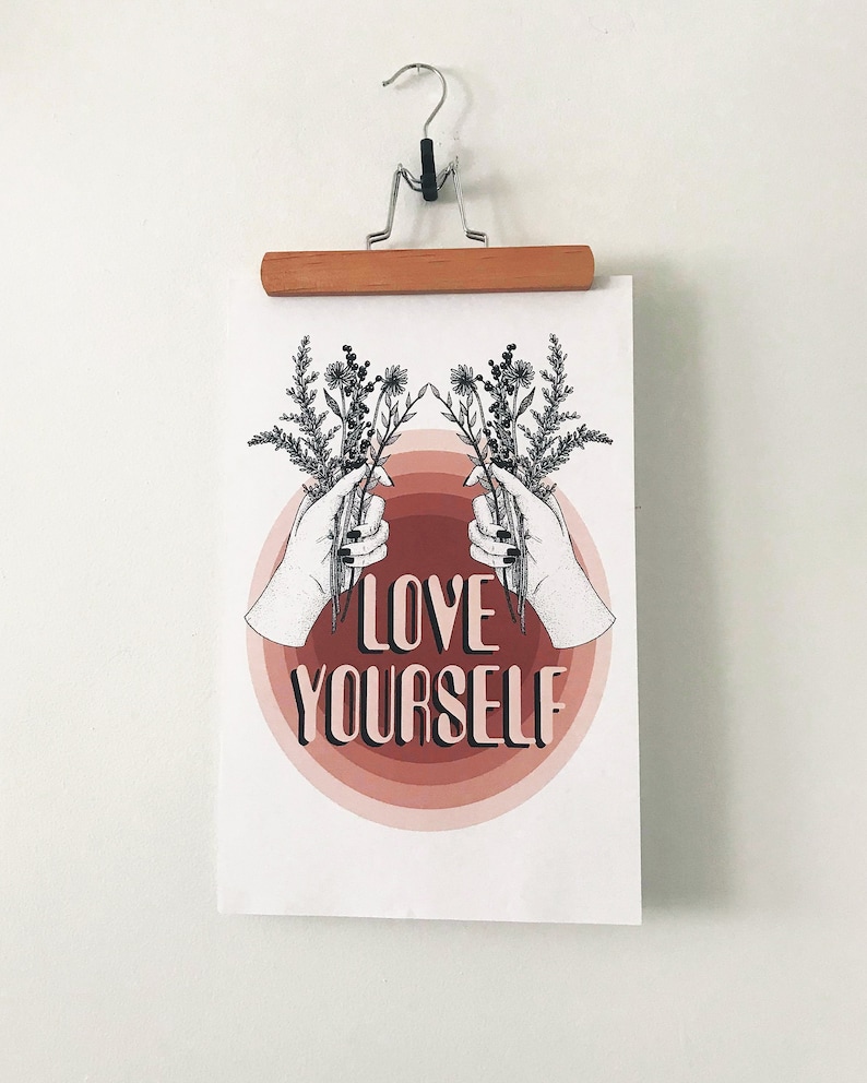 Love Yourself print quote wall art self love art print | Etsy