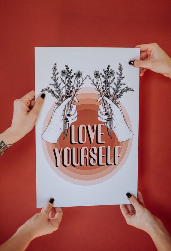 Love Yourself print quote wall art self love art print | Etsy