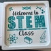 STEM Class Classroom Sign - Etsy