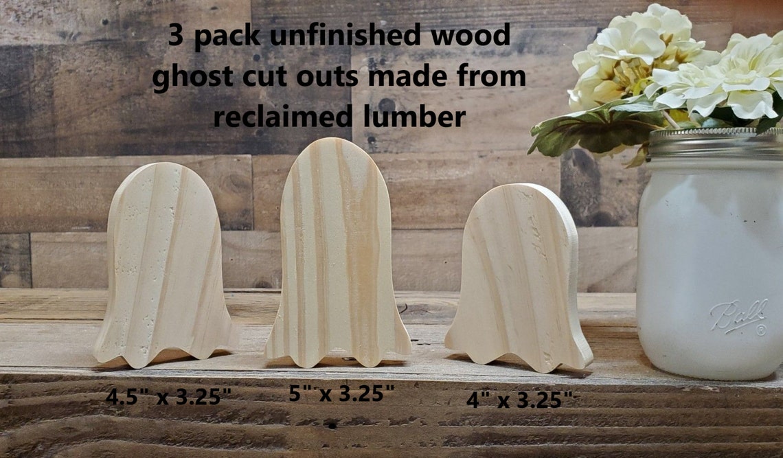 Set of 3 unfinished wood ghost cut outs made from reclaimed | Etsy