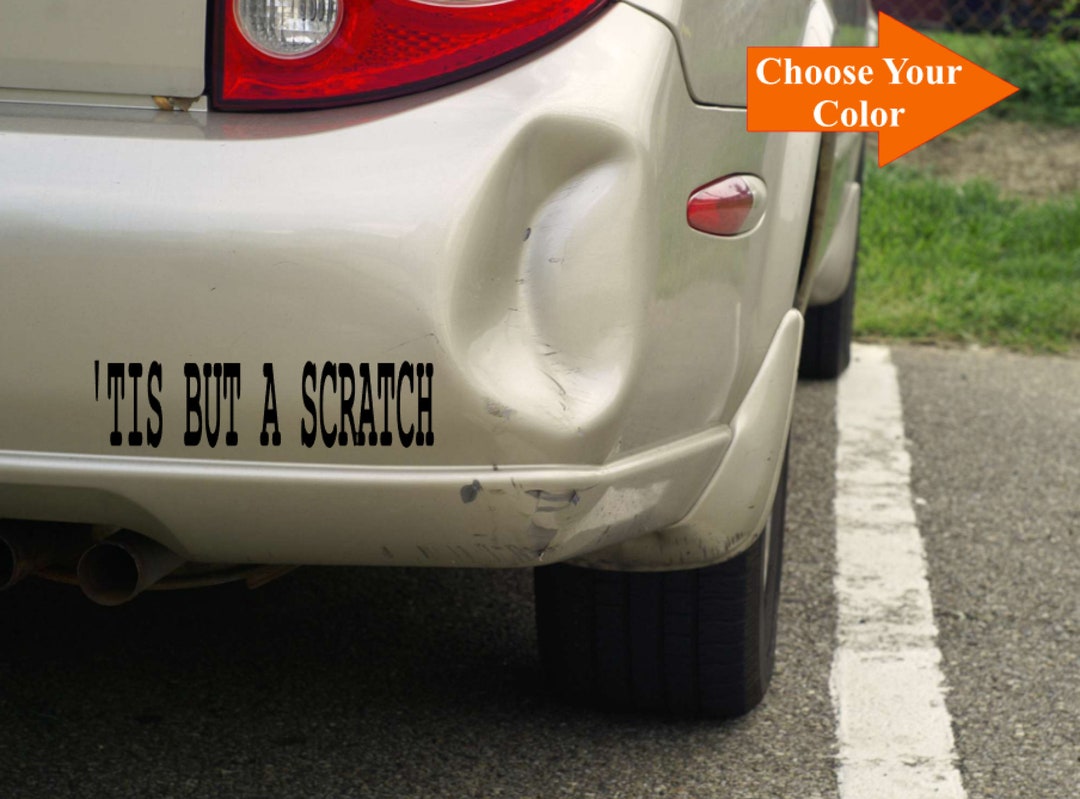 Tis but a Scratch Decal / Sticker / Funny Decal / Funny Sticker / Monty ...