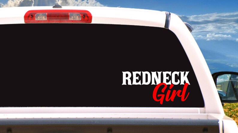 Redneck Girl Decal / Vinyl Decal / Redneck Girl Sticker / Truck Decal ...