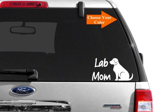 Labrador Retriever Lab Mom Decal / Lab Decal / Lab Mom Decal / | Etsy