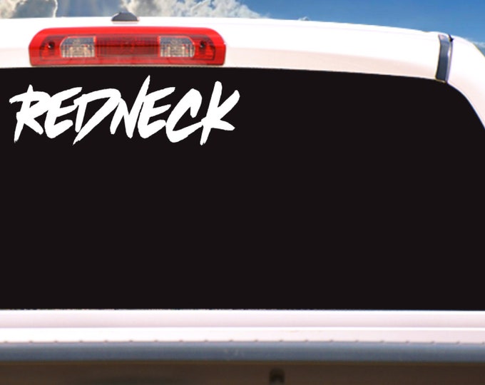 Redneck Decal / Vinyl Decal / Redneck Sticker / Truck Decal / | Etsy