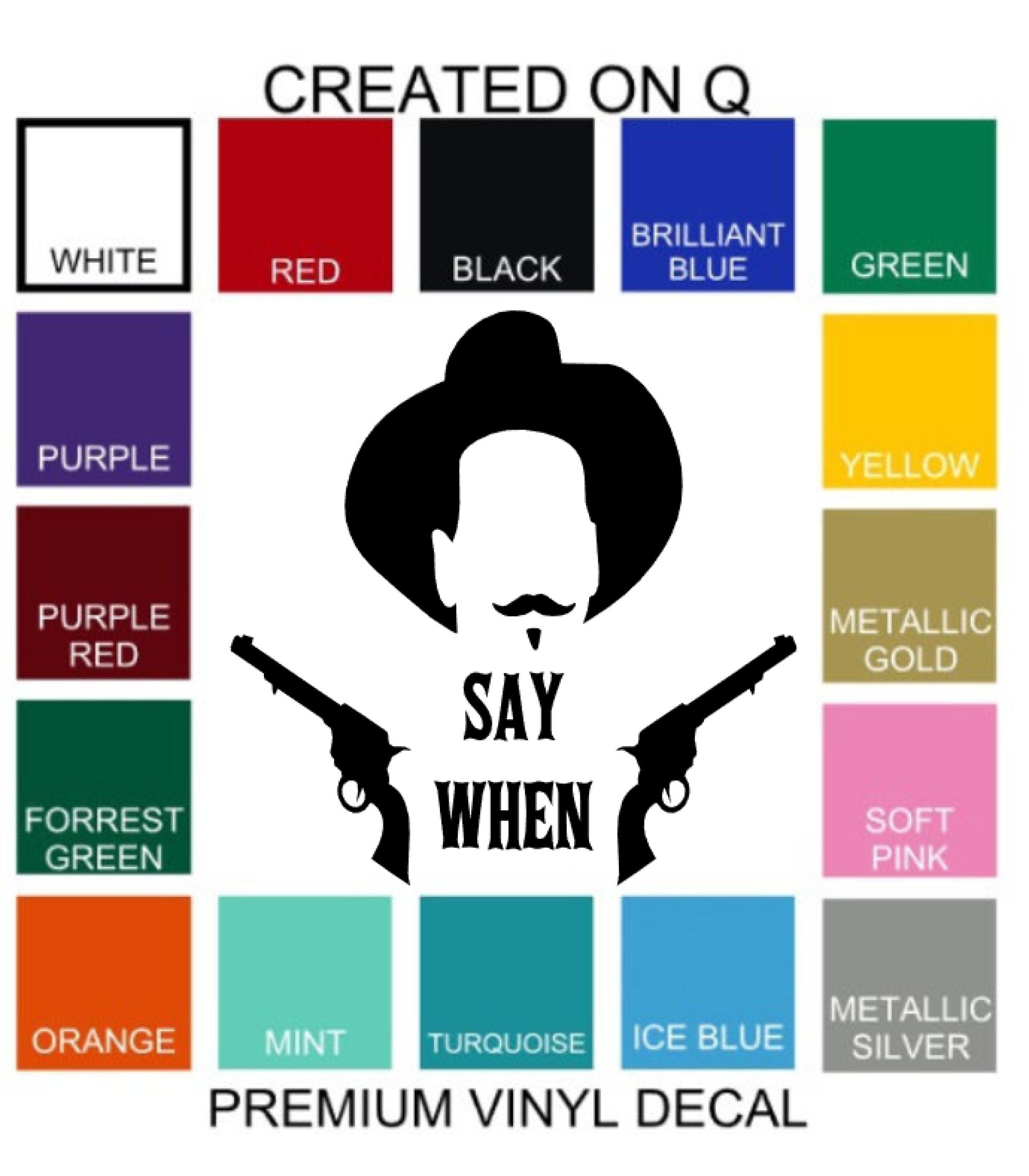 Say When Doc Holliday Vinyl Decal / Tombstone Decal / Doc - Etsy