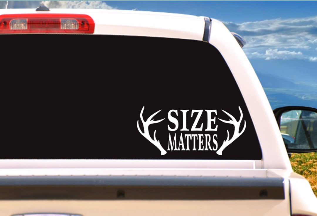 Size Matters With Antlers Vinyl Decal / Size Matters Decal / Size ...