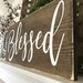 Blessed Sign, Rustic Blessed Sign, Farmhouse Style, Rustic Home Decor ...