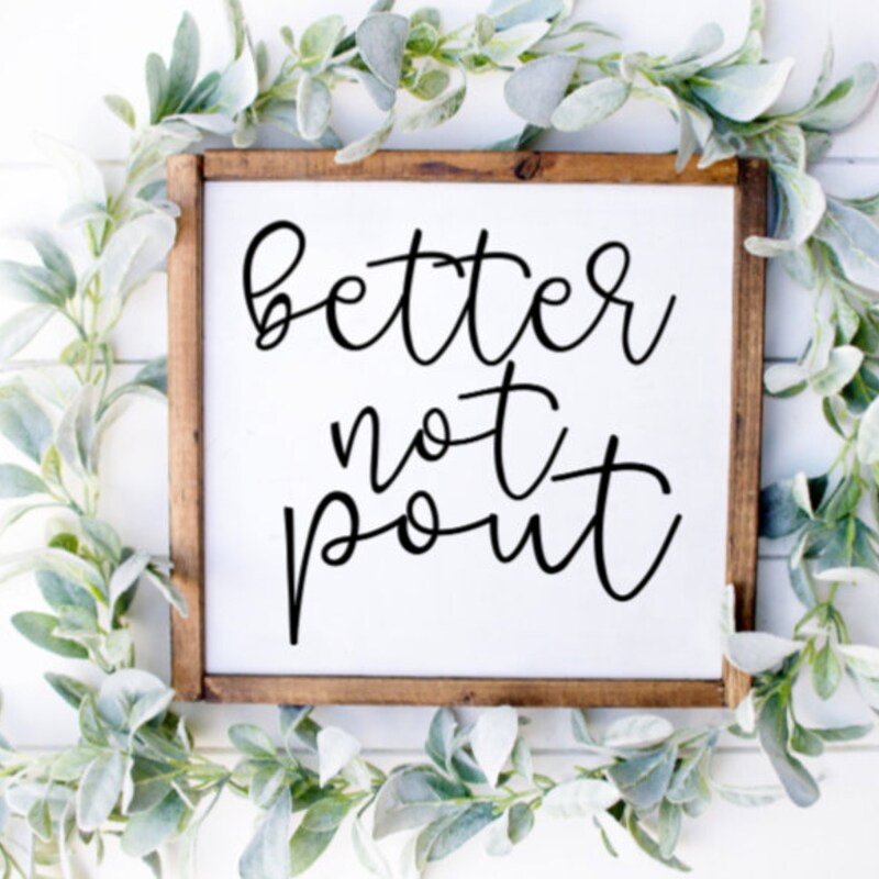 Better Not Pout Sign - Etsy