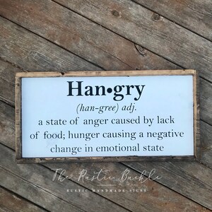 Hangry Wood Sign, Hungry Sign, Hangry Definition Sign, Kitchen Sign ...