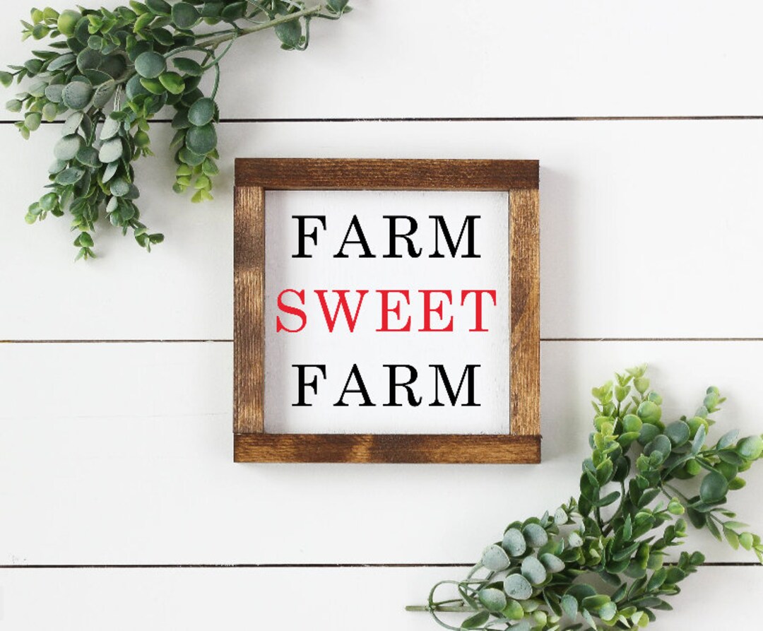 Farm Sweet Farm, Farmhouse Sign, Farm Sign, Kitchen Sign, Farmhouse ...
