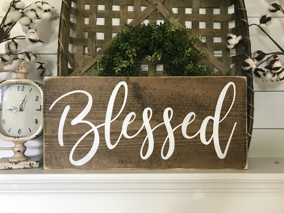 Blessed Sign Rustic Blessed Sign Farmhouse Style Rustic - Etsy