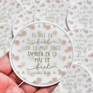 El Que Es Fiel Spanish Sticker / Spanish Bible Verse Sticker ...
