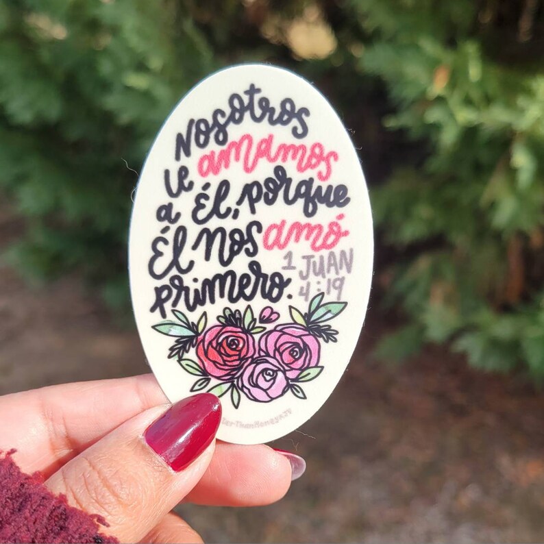 Nosotros Le Amamos Sticker / Weatherproof Decal / We Love Him Spanish ...
