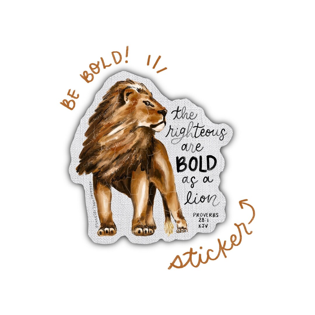 The Righteous Are BOLD as A Lion Sticker / KJV Scripture Verse ...