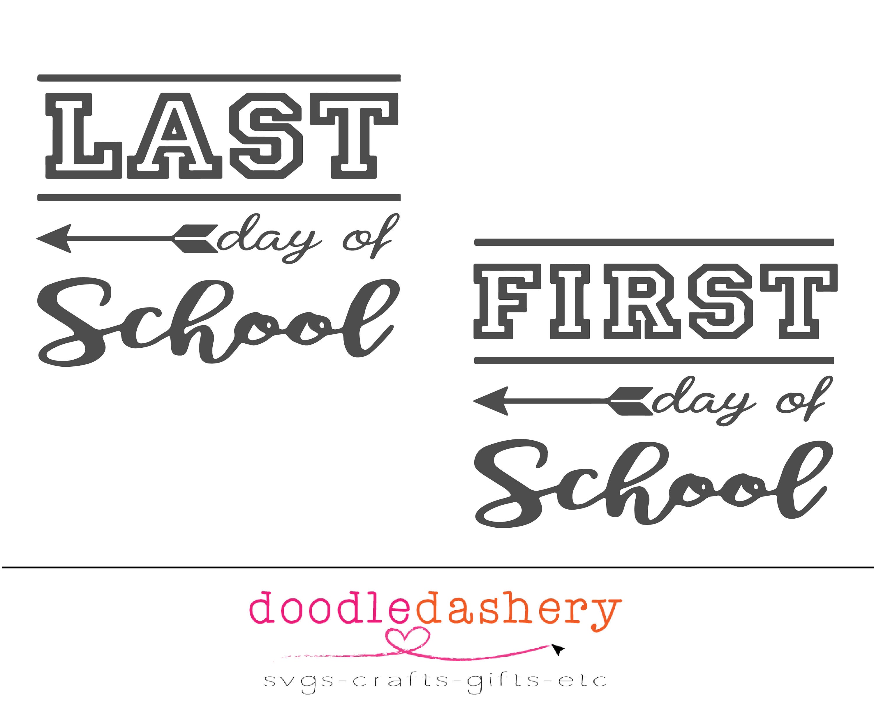 First and Last Day of School SVG File for Cricut Silhouette - Etsy