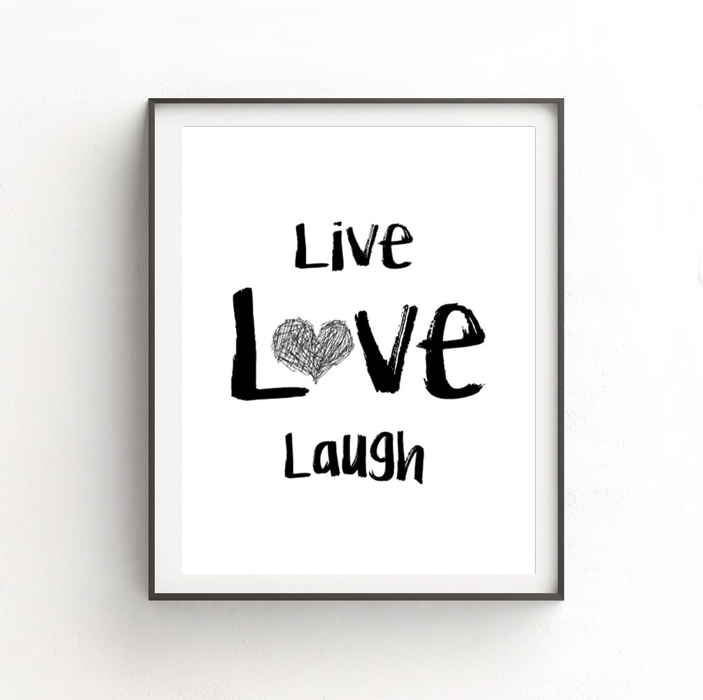 Live Love Laugh Print Inspirational Quote Black and White Large Digital ...