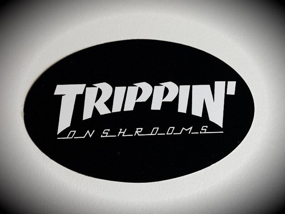 Trippin' on Shrooms Sticker - Etsy
