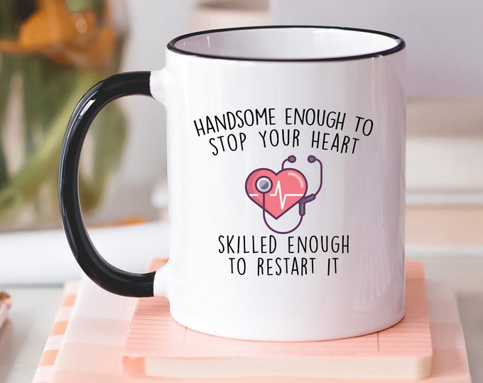 Handsome Enough to Stop Your Heart Skilled Enough to Restart - Etsy Handsome Enough to Stop Your Heart Skilled Enough to Restart - Etsy