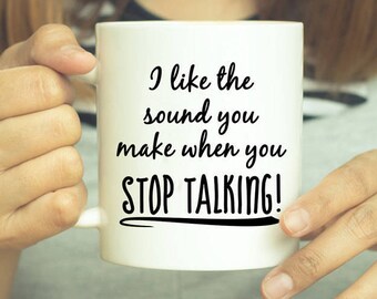 Stop Talking Mug - Etsy