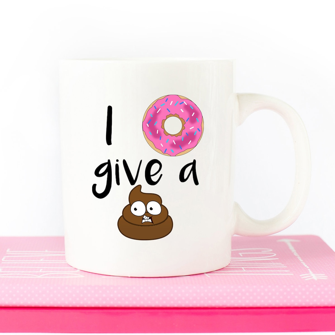 Poop Mug, Coffee Makes Me Poop, Coffee Mug, Funny Mug, Funny Coffee Mug ...