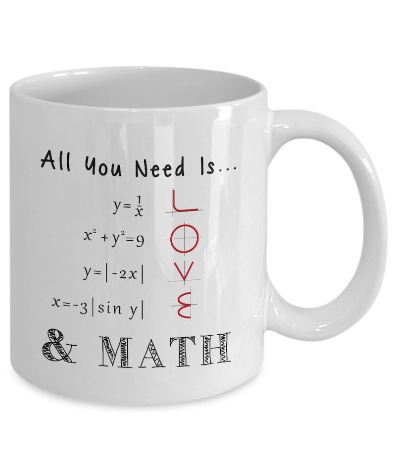 Math Coffee Mug All You Need is Love Maths Mug Math | Etsy