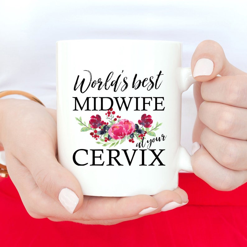 Funny At Your Cervix Mug Worlds Best Midwife At Your Etsy