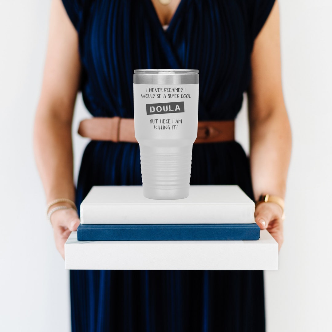 Doula Gift, Gift for Doula, Lets Doula This, Doula Super Cool Tumbler ...