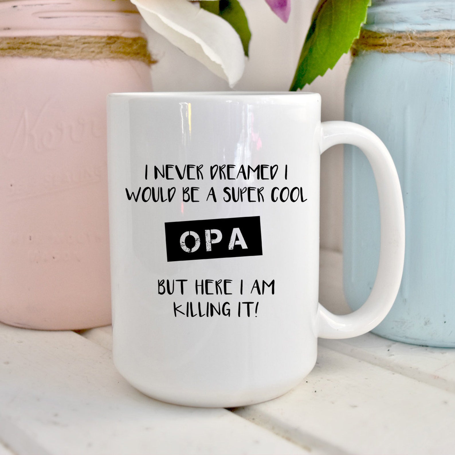 Opa Mug Funny Opa Mug Opa Gifts Funny Opa Gift Opa - Etsy