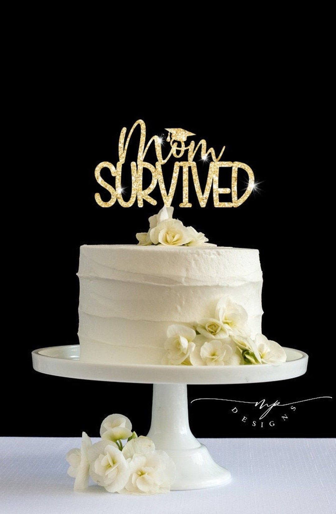 Mom Survived Graduation Cake Topper: Glitter Class of 2021 Decor - Etsy