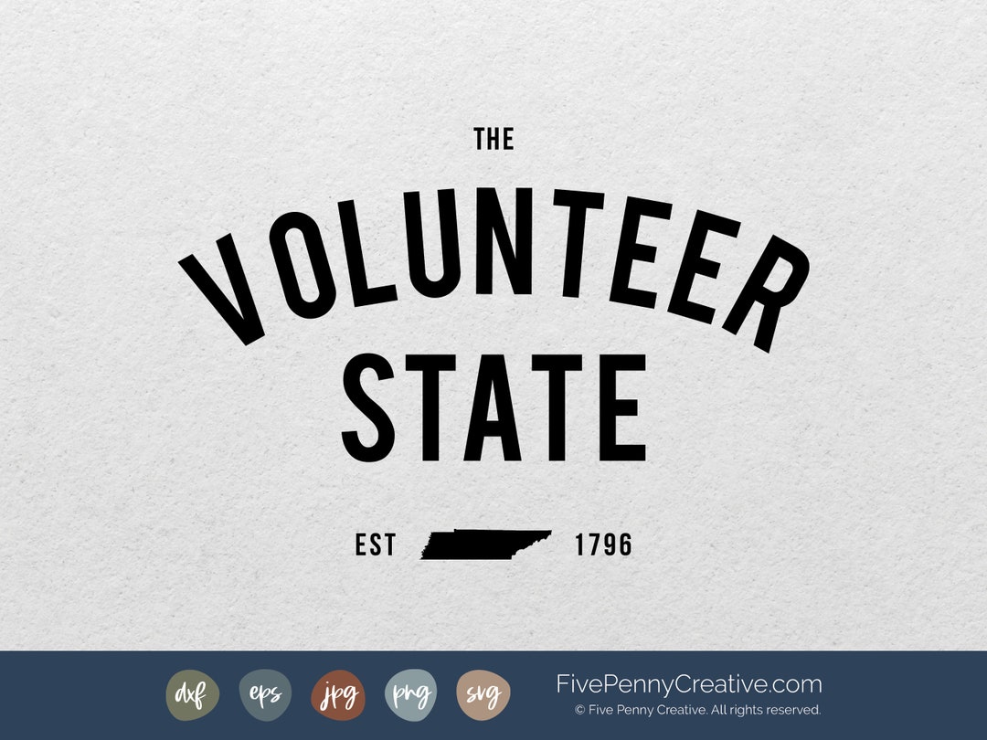 Volunteer State (SVG, PNG, EPS, Cricut, Silhouette, Cutting File ...