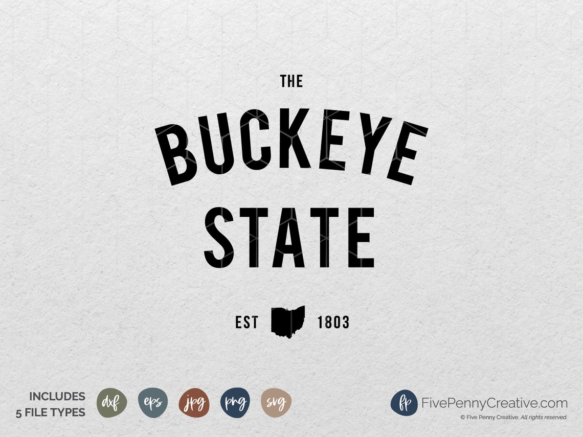 Buckeye State SVG PNG EPS Cricut Silhouette Cutting - Etsy