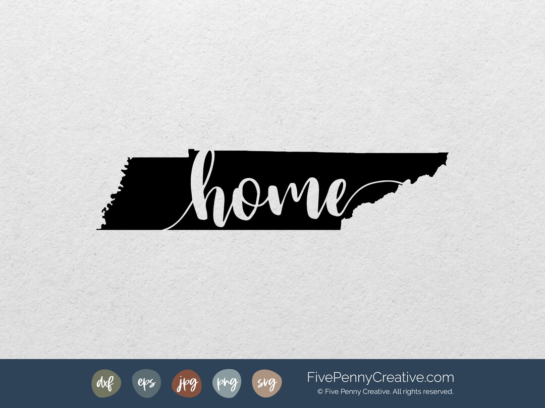 Tennessee Home State SVG: Vector Cut File (digital Download) - Etsy