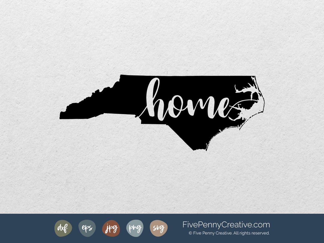 North Carolina Home State (SVG, PNG, EPS, Cricut, Silhouette, Cutting ...