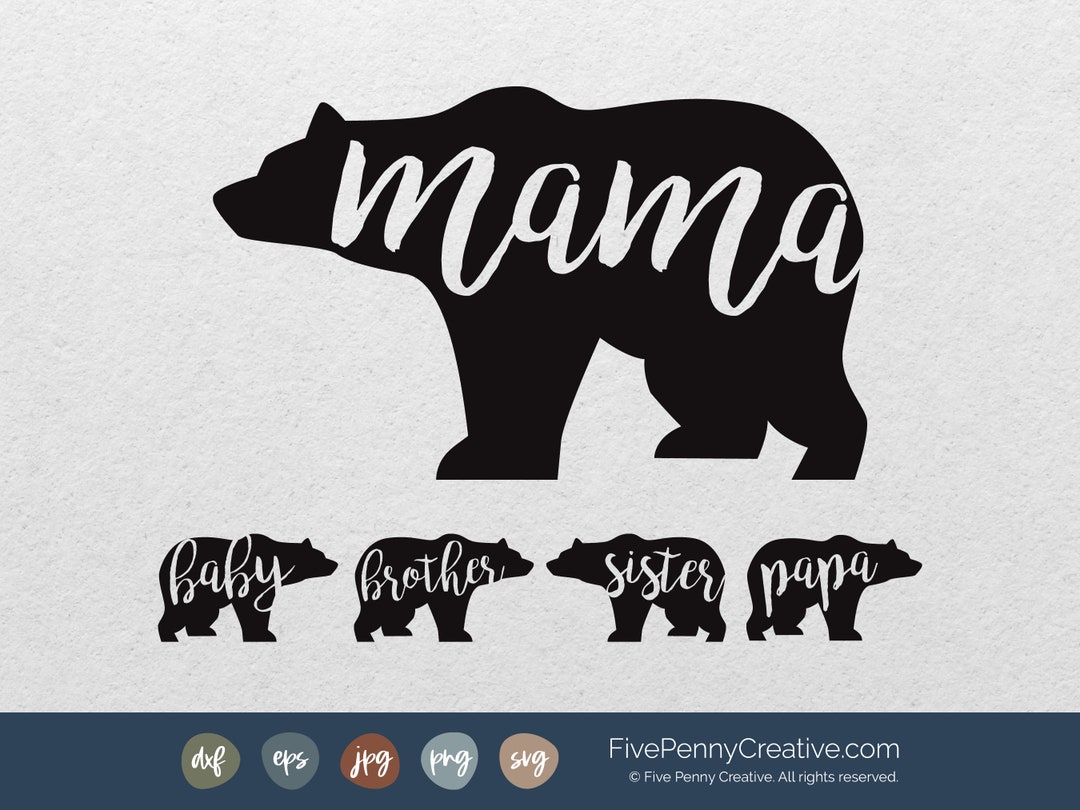 Bear Family SVG Bundle, Mama Bear SVG, Papa Bear Cut File, Brother ...