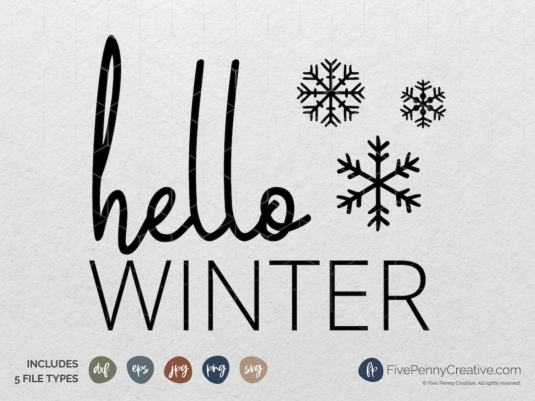 Hello Winter SVG PNG EPS Cricut Silhouette Cutting File - Etsy