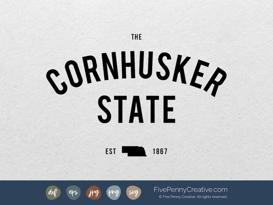 Cornhusker State SVG: Nebraska Pride, Go Huskers (digital Files) - Etsy