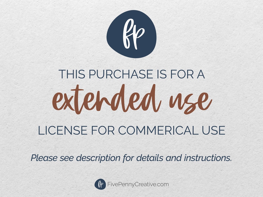 Five Penny Creative Extended Commercial Use License (250-999) - Etsy