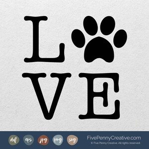 Pet Love SVG (JPG, PNG, Eps, Cricut, Silhouette, Cutting File, Vector ...