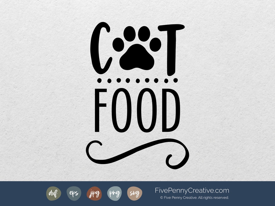 Cat Food Label (SVG, PNG, EPS, Cricut, Silhouette, Cutting File, Vector ...