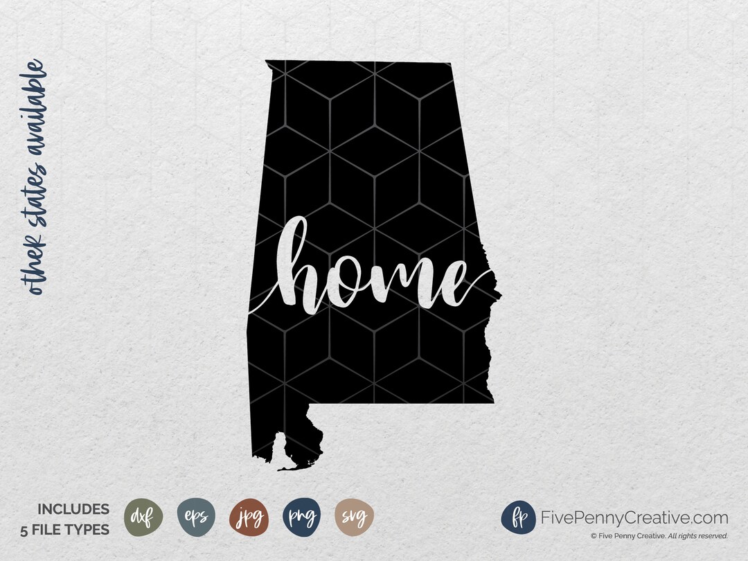 Alabama Home State SVG PNG EPS Cricut Silhouette Cutting - Etsy