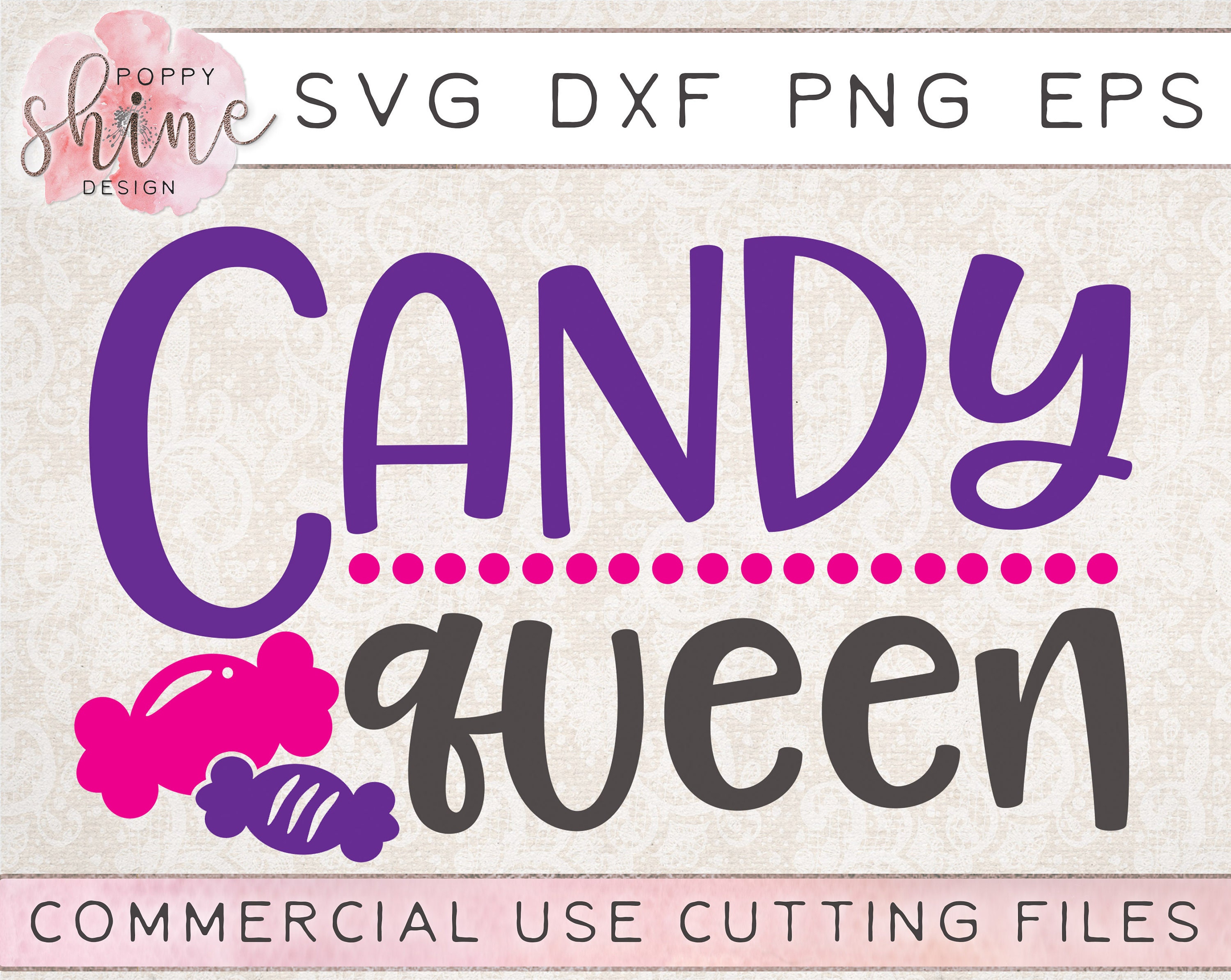 Candy Queen Svg Dxf Png Eps Cutting File for Cricut & - Etsy