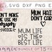 Mummin' Bundle of 15 Svg Dxf Png Eps Cutting Files for Cricut ...