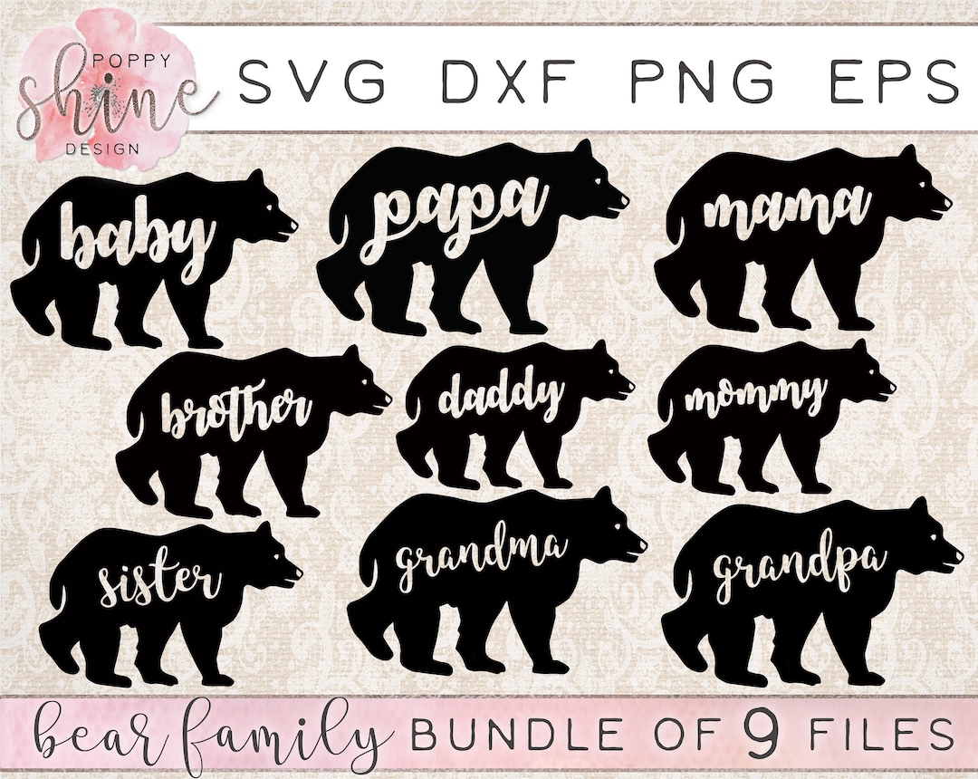 Bear Bundle of 9 Svg Dxf Png Eps Cutting Files for Cricut & Silhouette ...