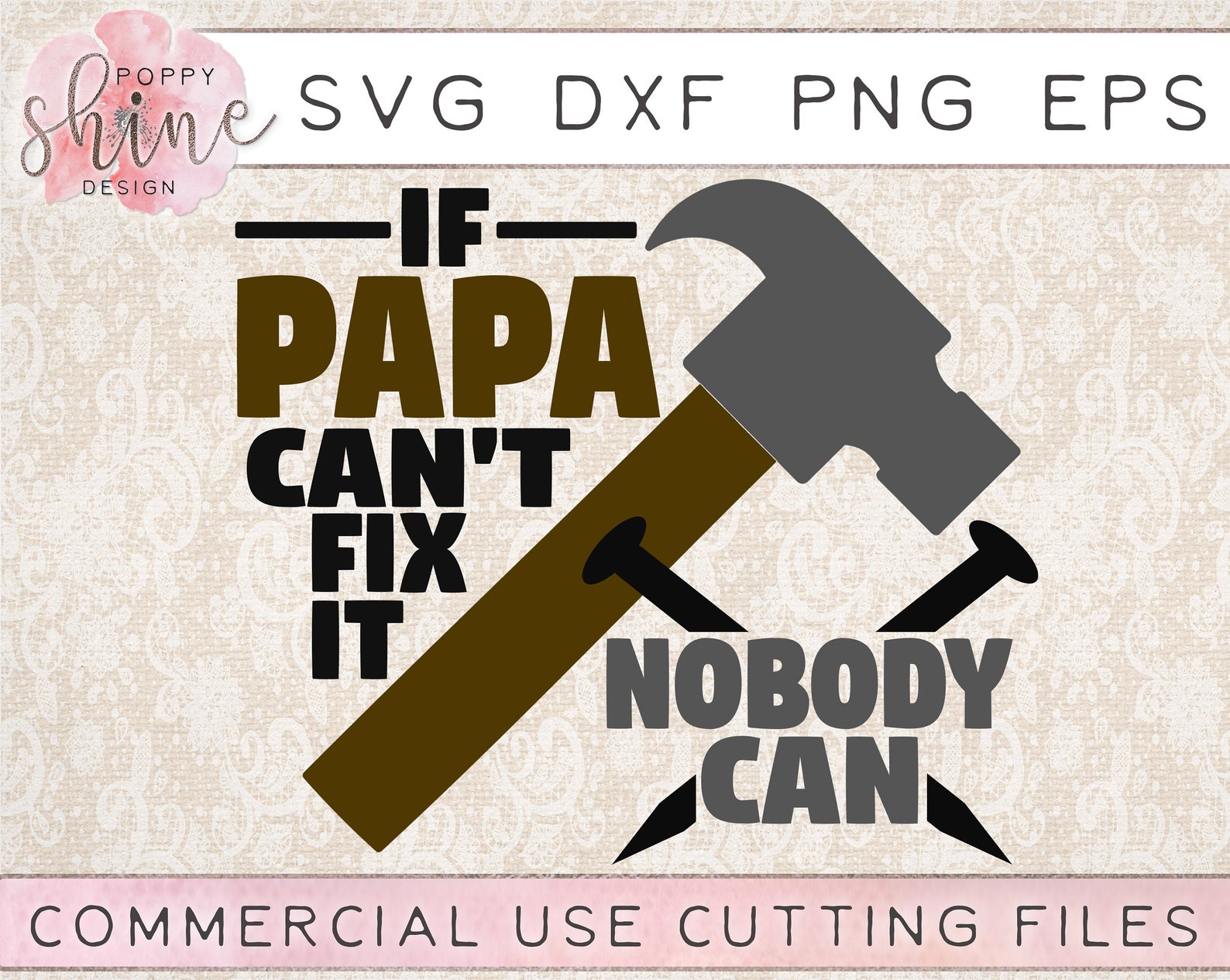 If Papa Can't Fix It Nobody Can Svg Dxf Png Eps Cutting - Etsy
