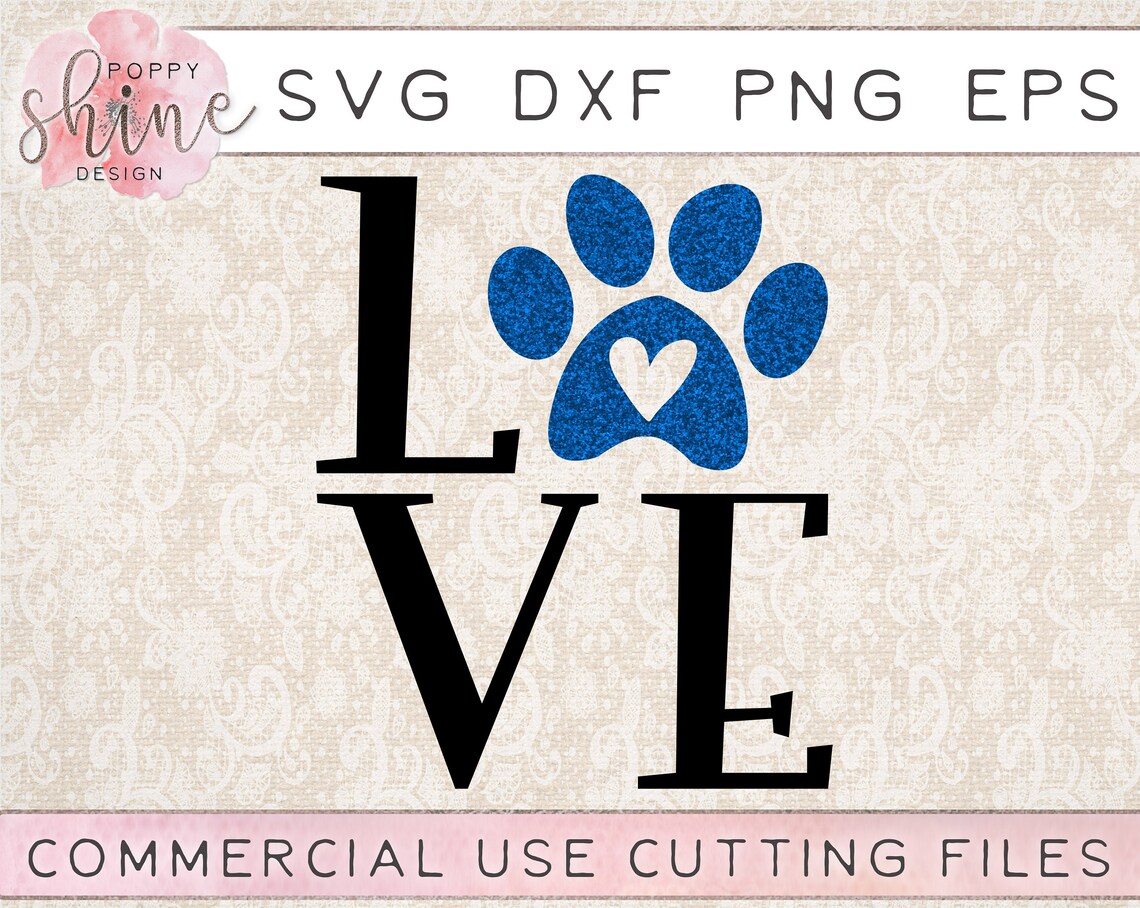 Love Paw Print Svg Dxf Png Eps Cutting File for Cricut & | Etsy