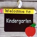 Welcome to Kindergarten Sign, Teacher Sign for Classroom Door, Teacher ...